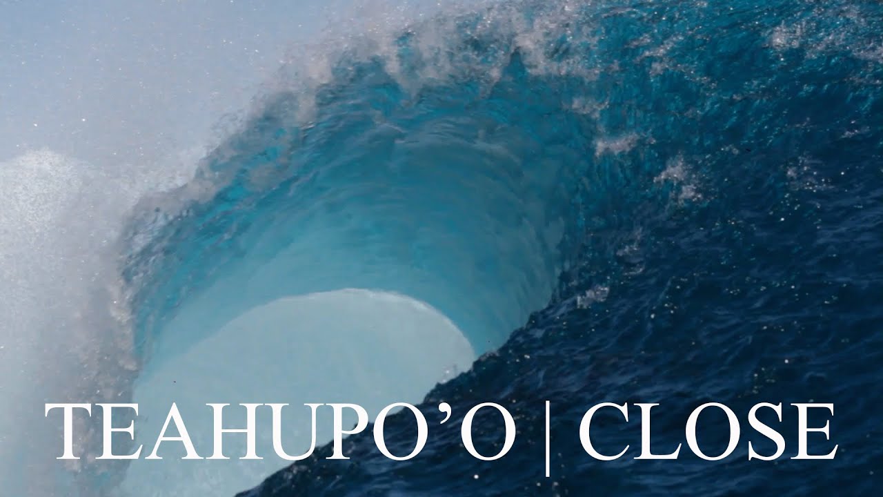 TEAHUPOO - TAHITI - CLOSE UP - YouTube
