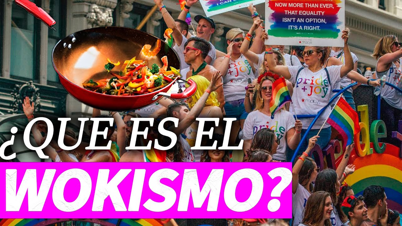 TODOS 7UTOS | ¿QUE ES EL WOKISMO? - YouTube