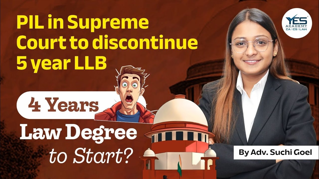 5 year LLB to be discontinued? | 4 year Course to start? | Adv. Suchi ...