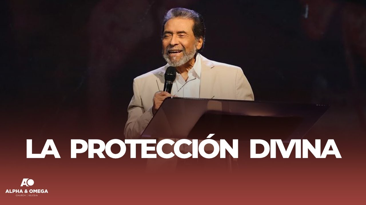 LA PROTECCIÓN DIVINA | PASTOR ALBERTO DELGADO - YouTube