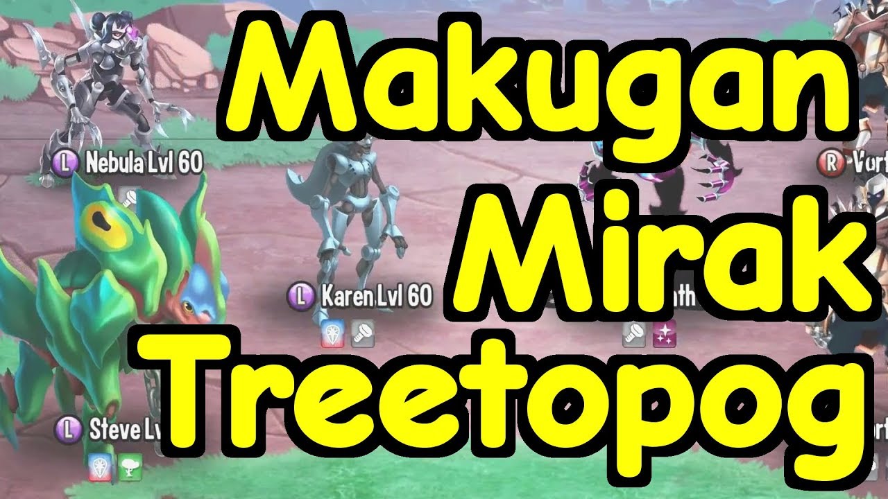 Monster Legends - Testing: Makugan, Mirak, Treetopog - YouTube