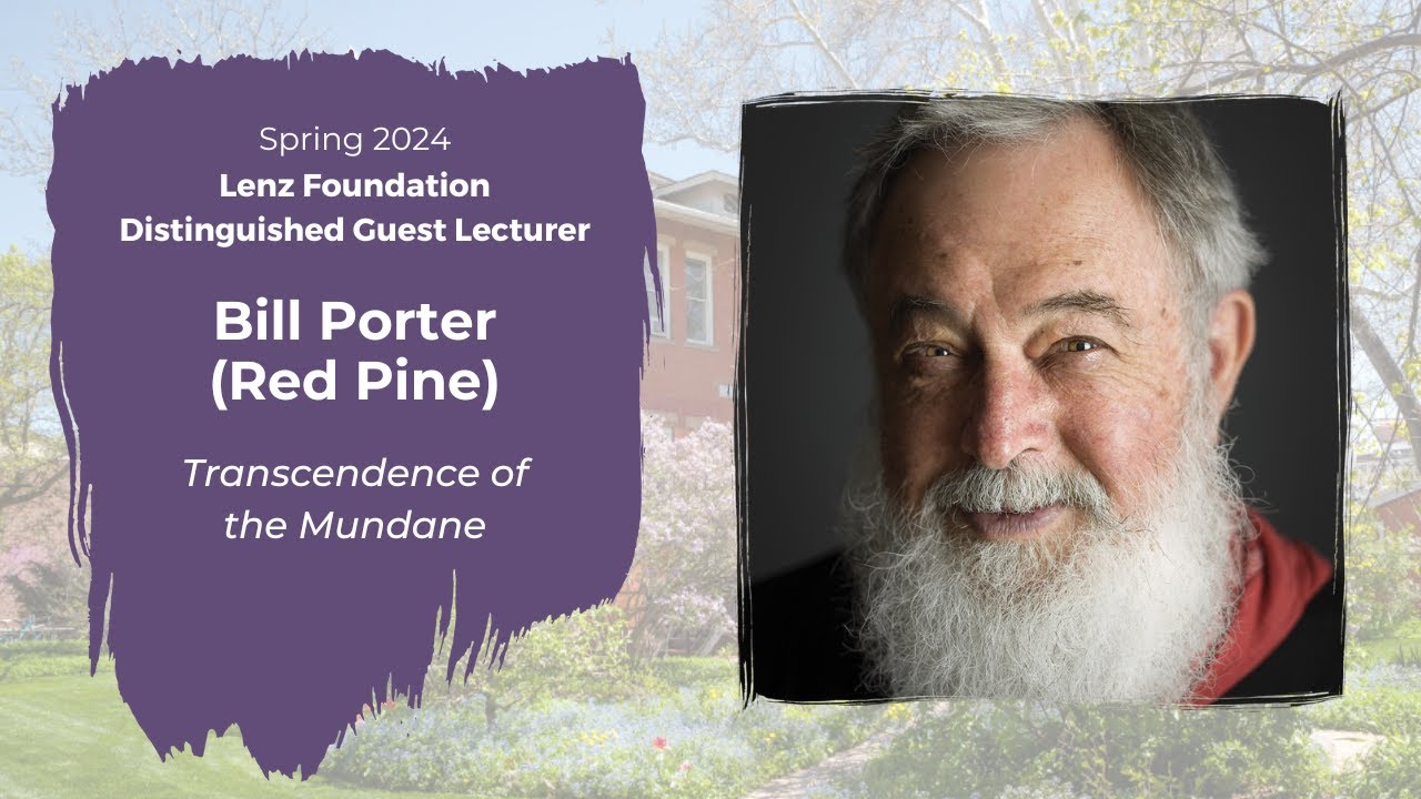 Transcendence of the Mundane with Bill Porter (Red Pine) - YouTube
