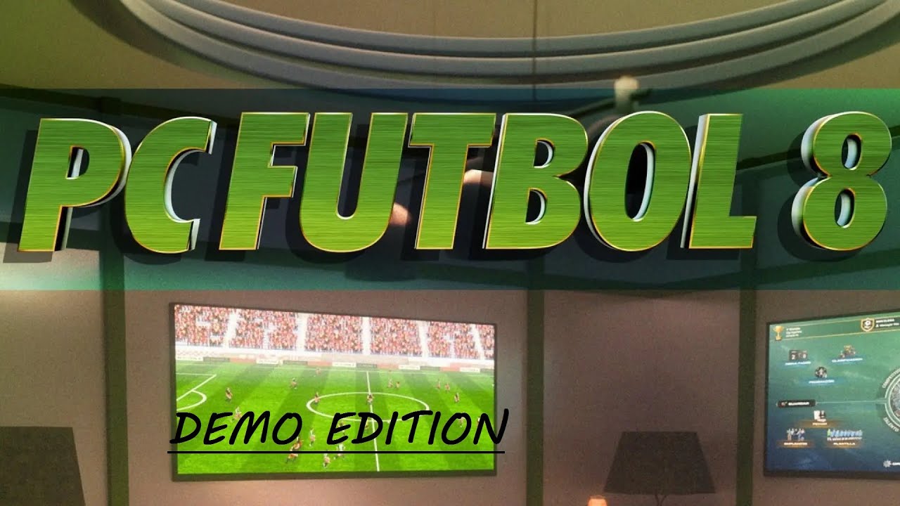 PC Fútbol 8 Demo edition (Parte 1 de 2) - YouTube