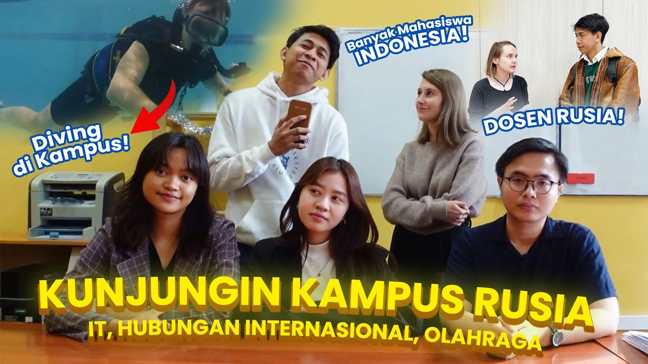 KULIAH DI RUSIA SUSAH GAK? - FAKULTAS IT, OLAH RAGA, HUBUNGAN INTERNASIONAL - YouTube