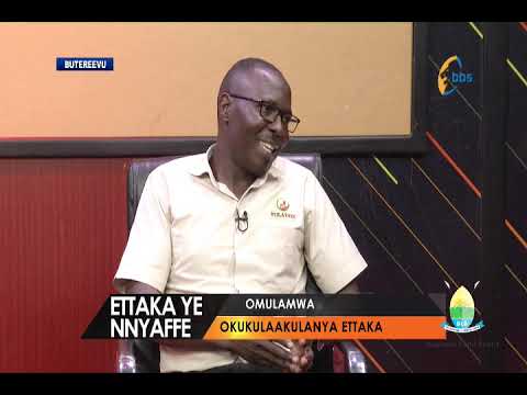 #ETTAKAYENYAFFE Okukozesa SACCOs okulaakulannya ettaka Ne Buladde ...
