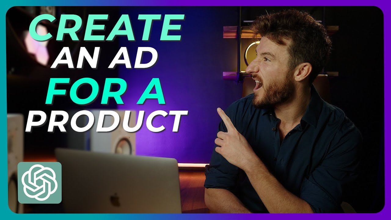 ChatGPT: Instantly Create an Ad for Your Product - YouTube