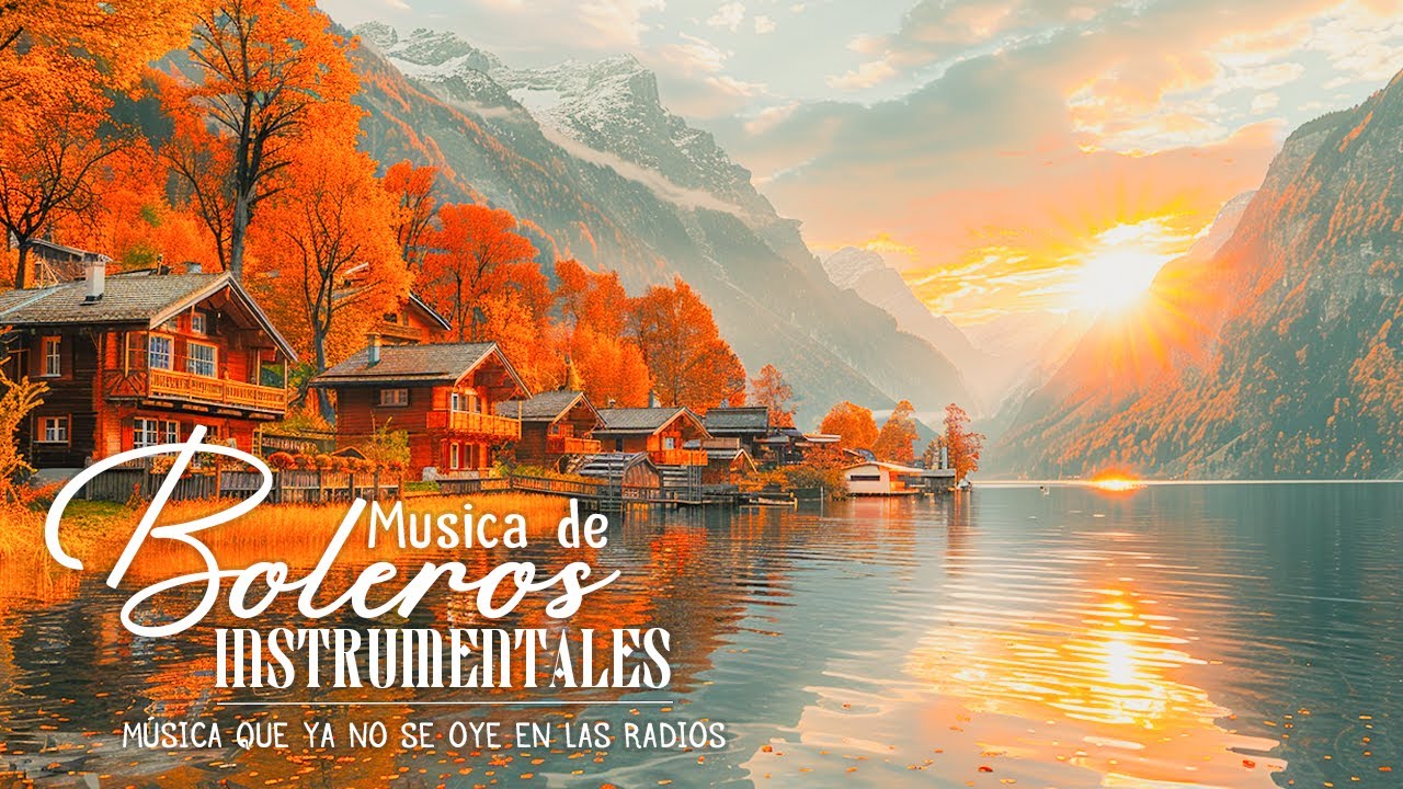 400 Mejores Boleros Instrumentales del alma guitarra - MÚSICA QUE YA NO ...