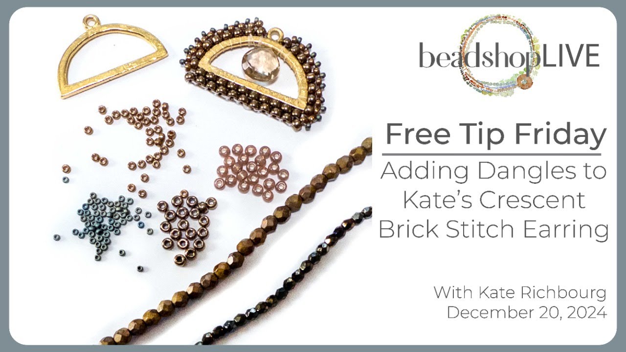 Free Tip Friday: Adding Dangles to Crescent Brick Stitch Earring - YouTube