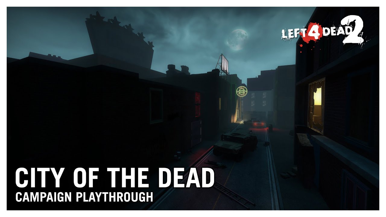 Left 4 Dead 2 : City of the Dead - Campaign Playthrough - YouTube