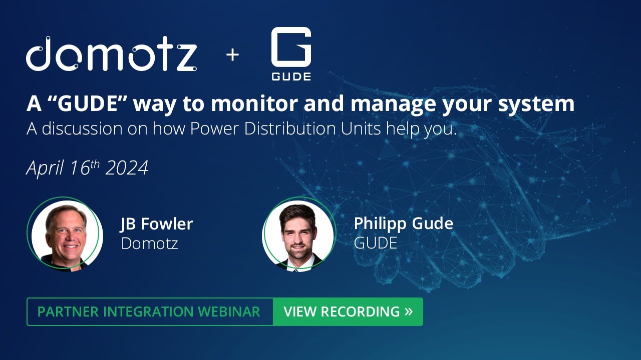 Domotz & GUDE - A "GUDE" way to monitor and manage your system - YouTube