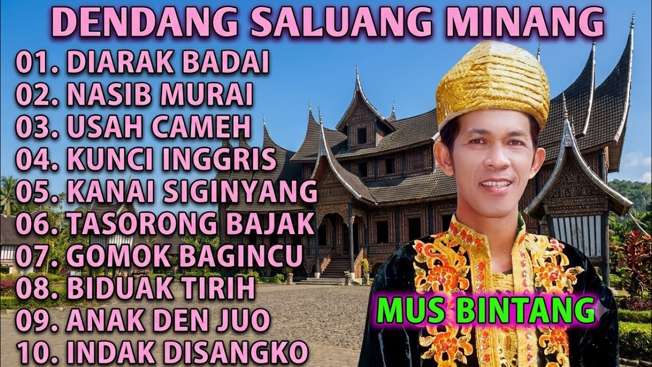 MUS BINTANG FULL ALBUM - LAGU DENDANG SALUANG MINANG - FULL ALBUM - YouTube