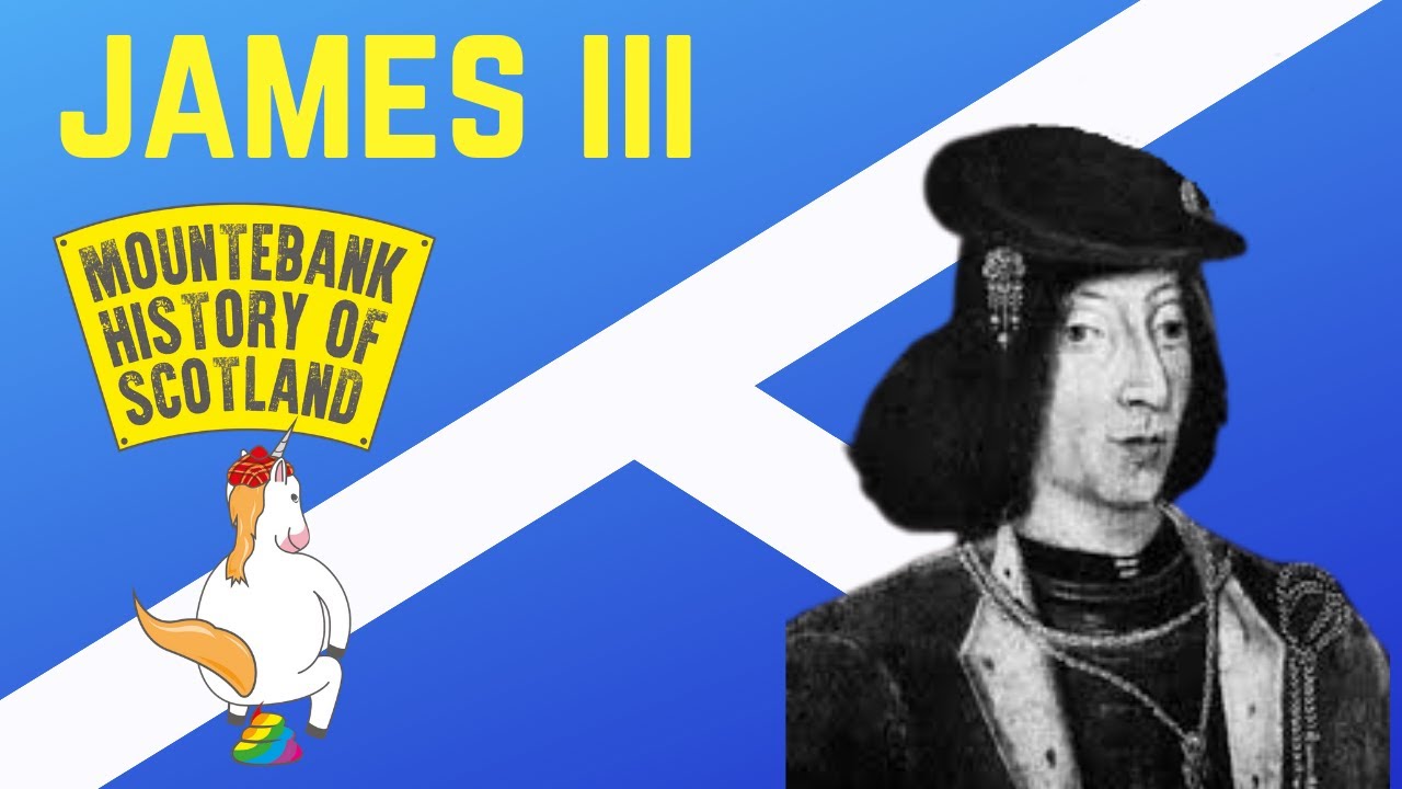 Mountebank History of Scotland #18 James III - YouTube