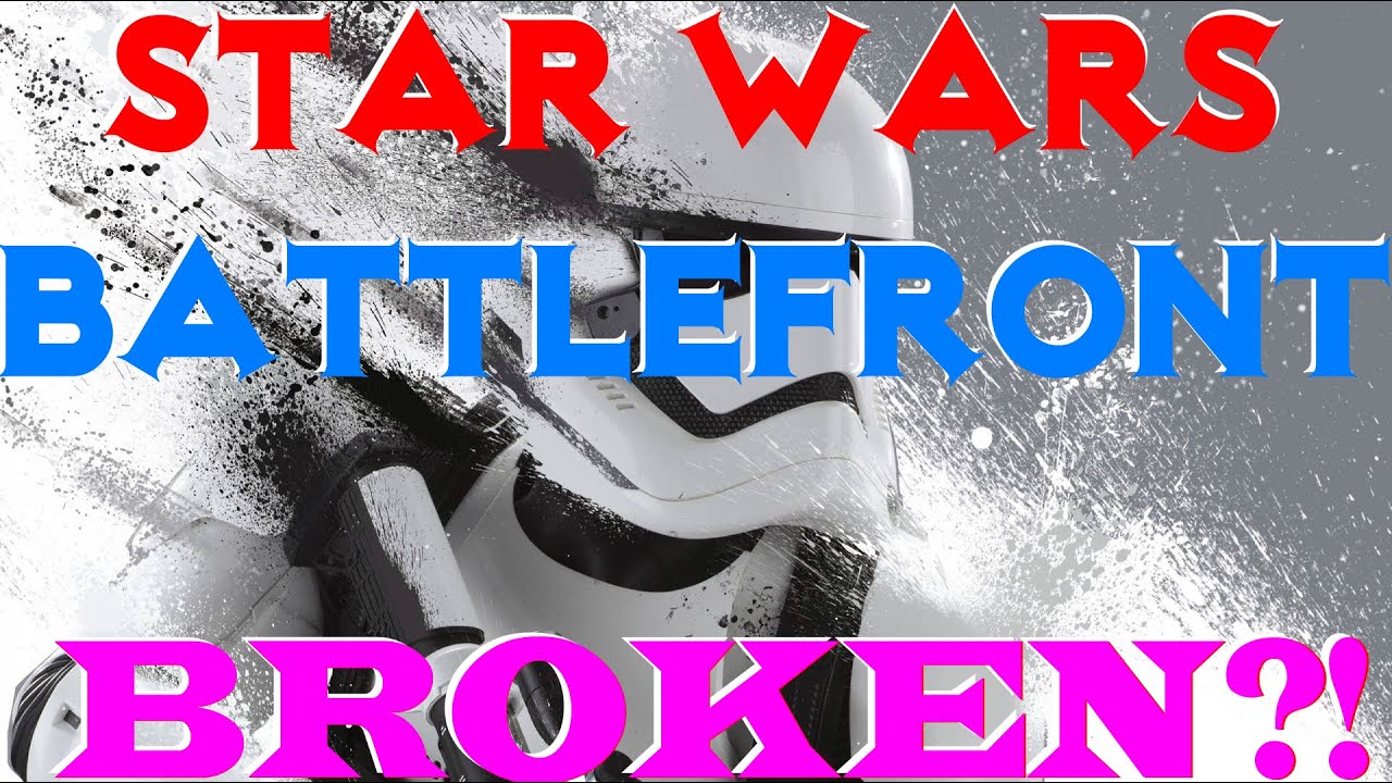 Star Wars Battlefront BROKEN?! #ADemonicNews - YouTube