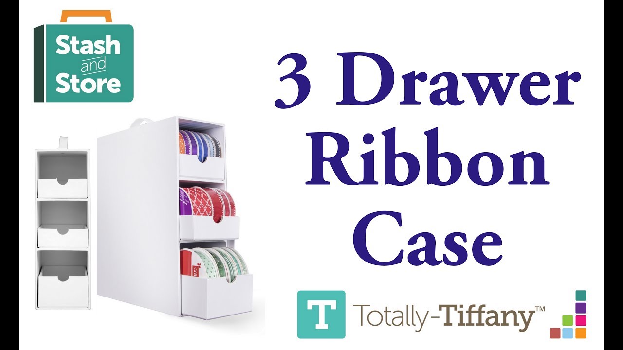 3 Drawer Ribbon box - Stash and Store - YouTube