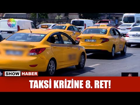 Taksi krizinde 8. ret!