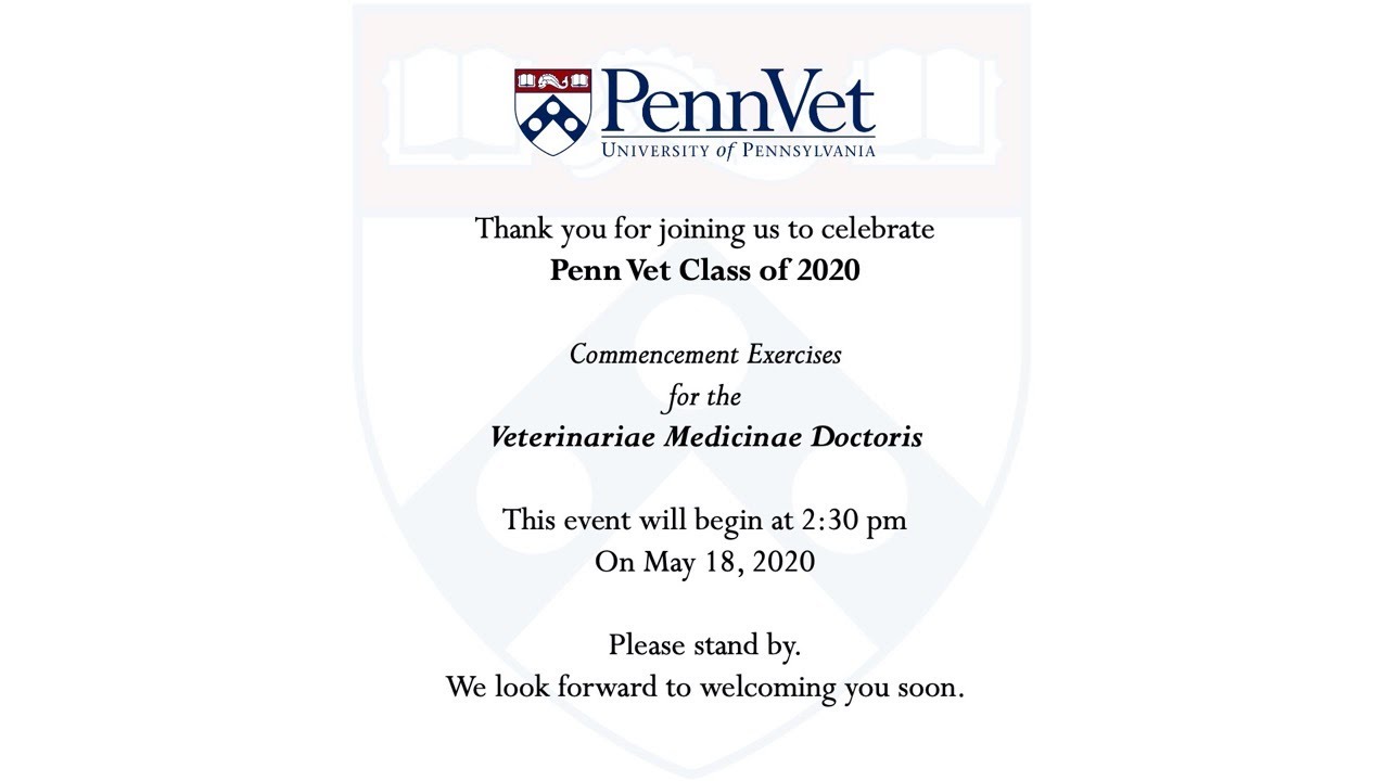 Penn Vet Commencement May 18, 2020 - YouTube