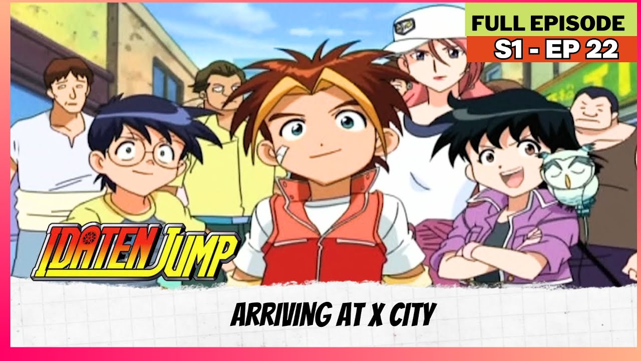 Idaten Jump - S01 | Full Episode | Arriving at X City - YouTube