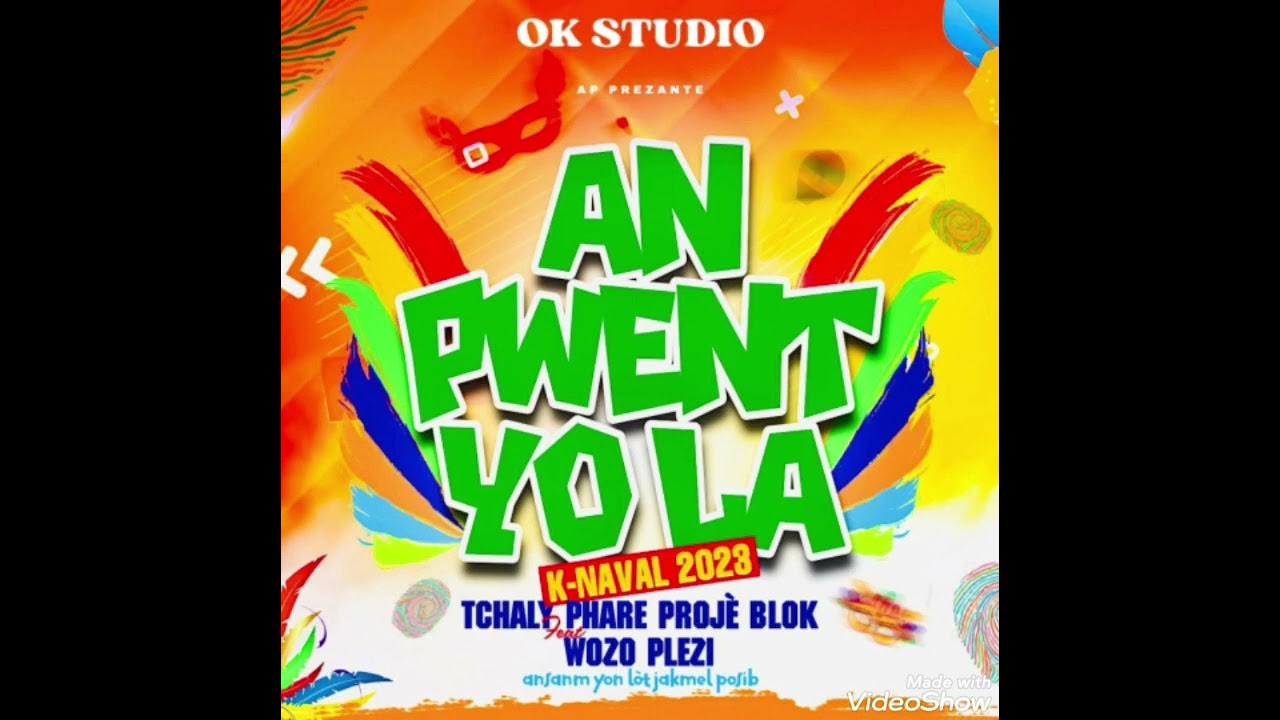 KANAVAL 2023 ANPWENT YO LA TCHALY PHARE FT ROZO PLEZI - YouTube