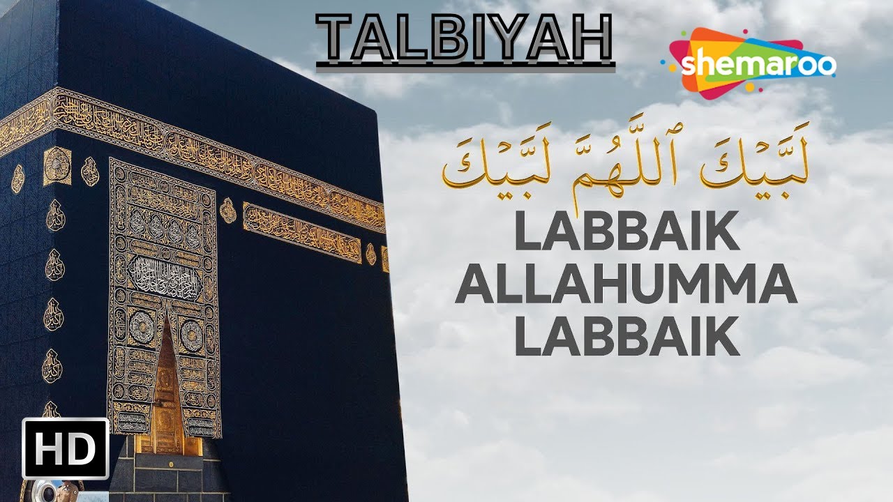 TALBIYAH | LABBAIK ALLAHUMMA LABBAIK | HAJJ 2023 | ZIKR | MAAZ WEAVER ...