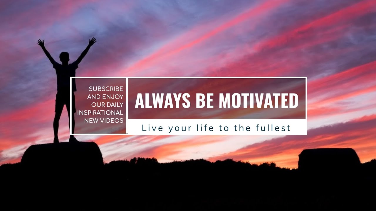 Motivation Video New Video In My Channel Please Subscribe And Like motivation-video-new-video-in-my-channel-please-subscribe-and-like