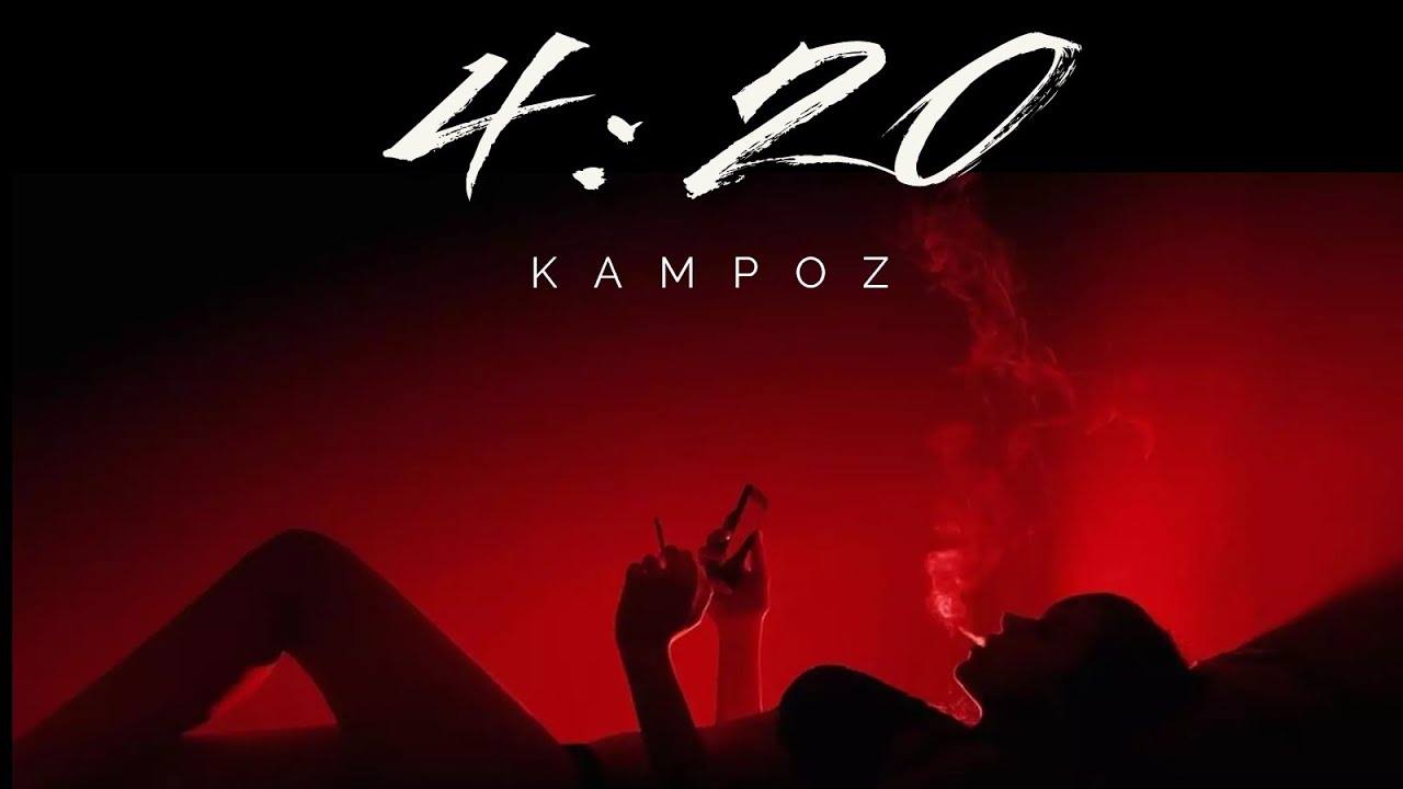 Kampoz - 4:20 ( Liryc Video ) - YouTube