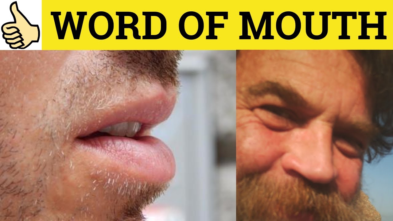 🔵 Word-Of-Mouth - Word Of Mouth Meaning - English Idioms - Word Of ...