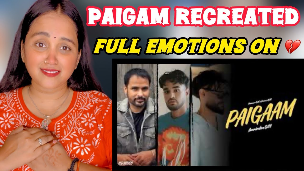 Reacted To : Paigaam | Amrinder Gill , Armaan Gill, Arnaaz Gill | Two ...