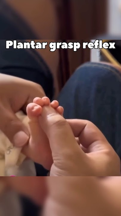 Plantar Grasp Reflex - YouTube