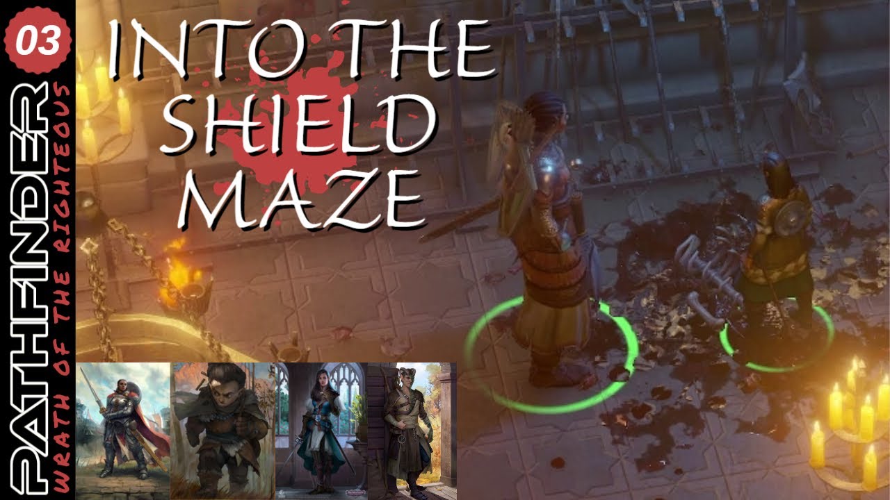 Into the Shield Maze - Pathfinder: Wrath of the Righteous - YouTube