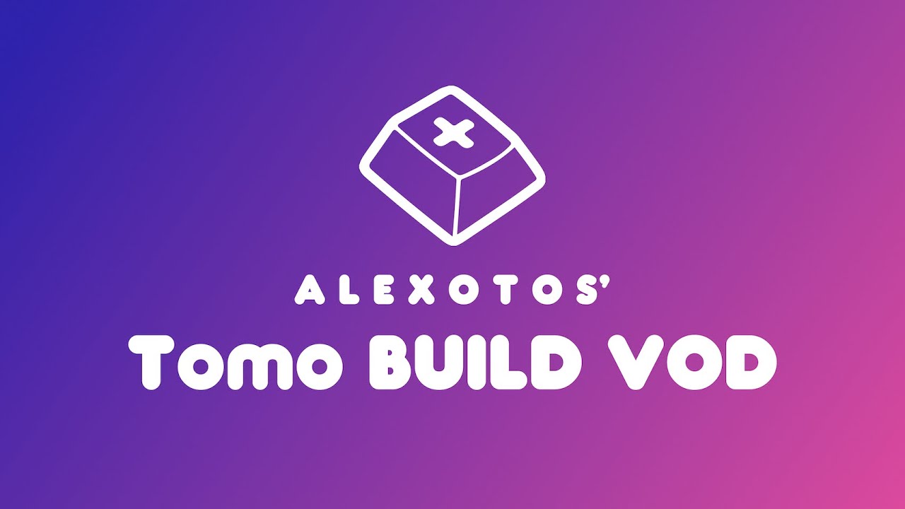 Monokei x TGR Tomo Keyboard Build | Alexotos Twitch VOD - YouTube