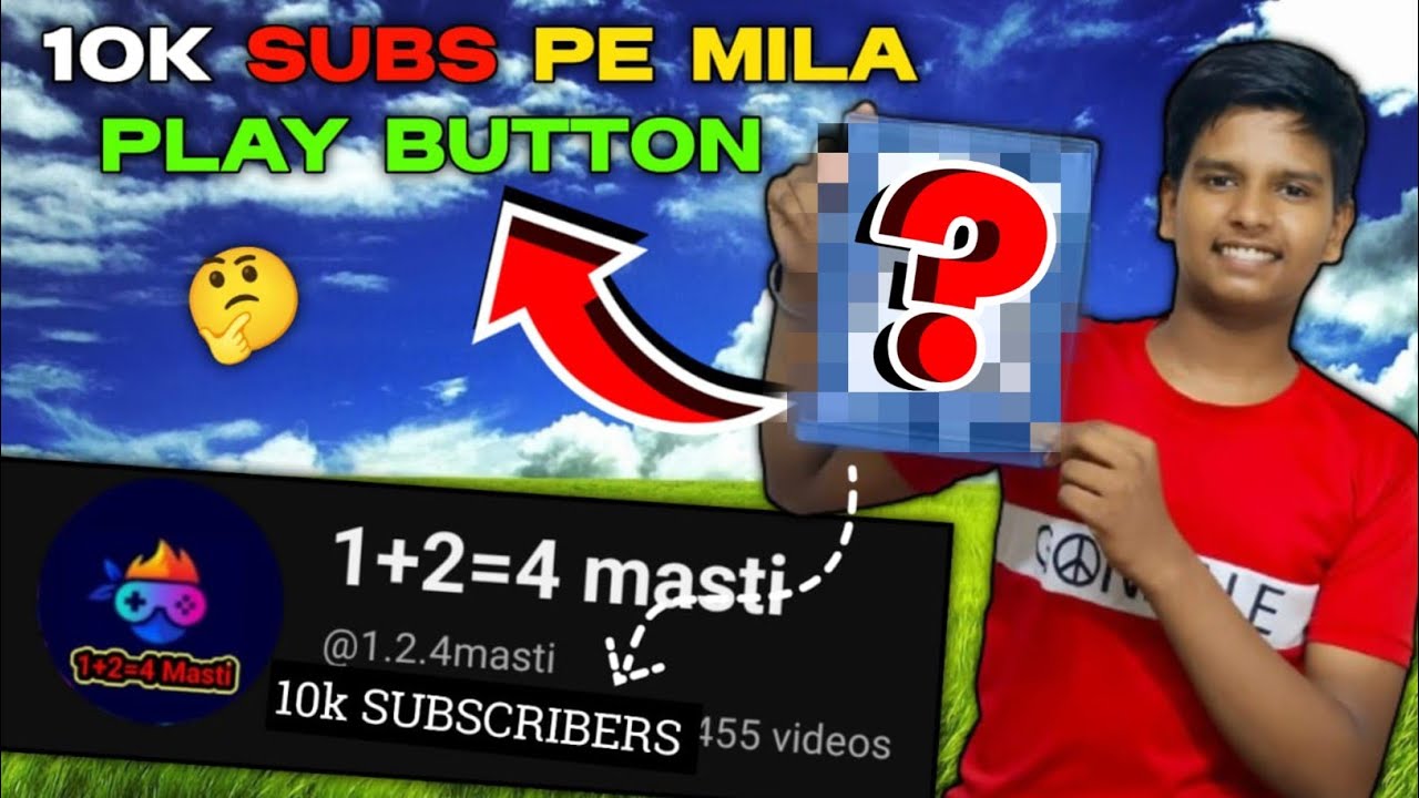 10K Subscribers YouTube New Play Button | 10000 Subscribers Par Kya ...