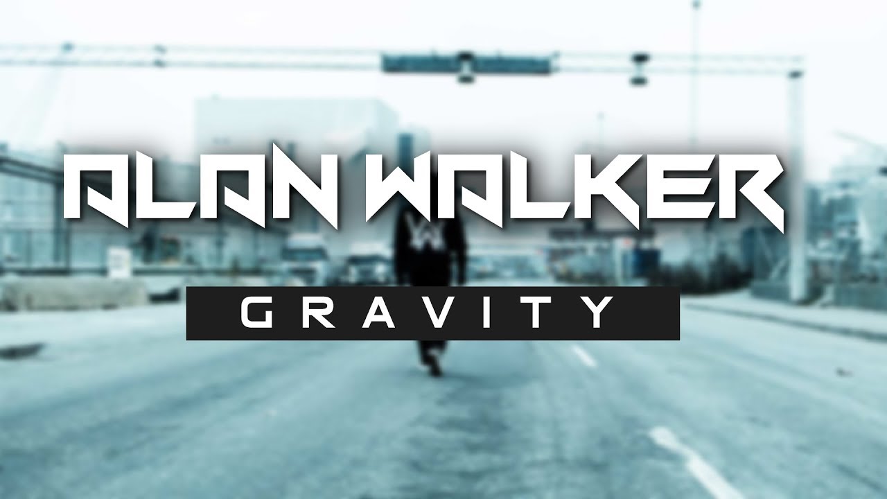 Alan Walker - Gravity New Song 2019 - YouTube