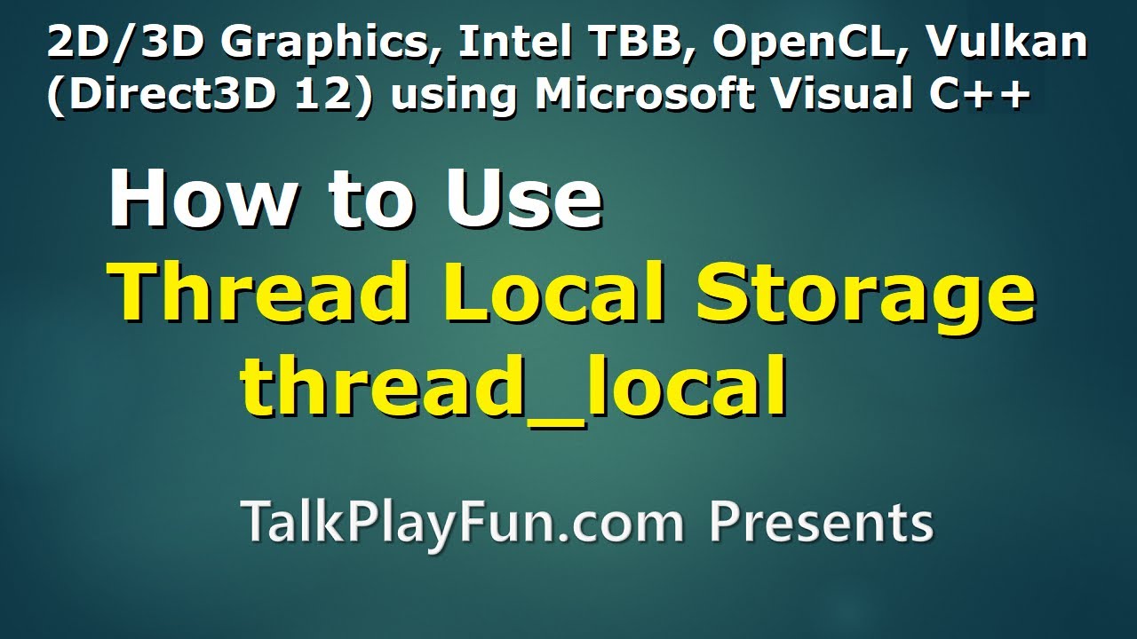 Understanding C Thread Local Variables A Comprehensive Guide 7601