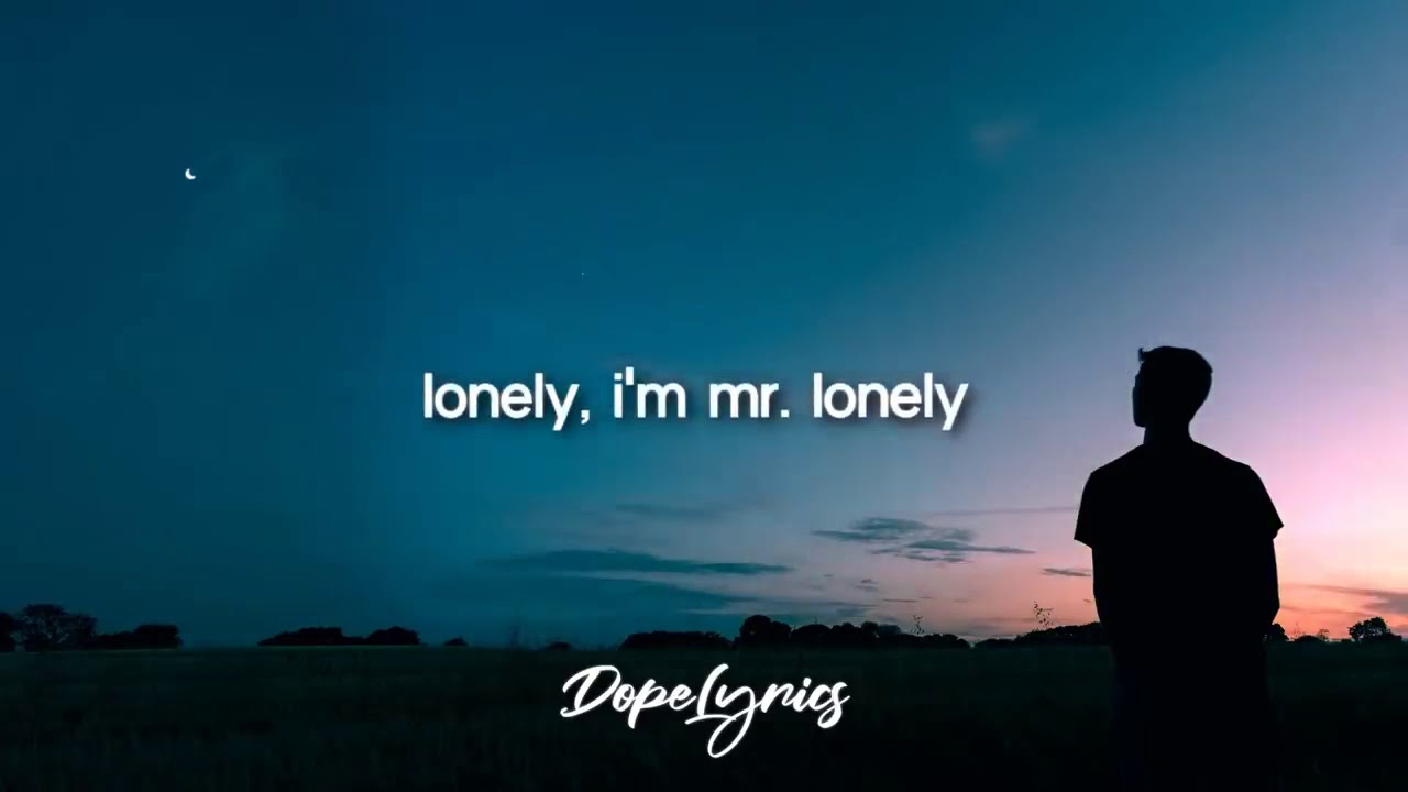 lonely.ím mr. lonely English song - YouTube