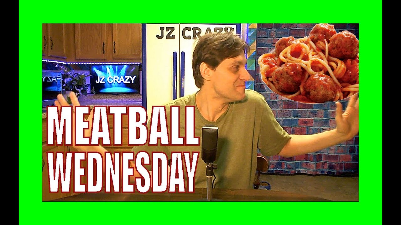 Meatball Wednesday - YouTube