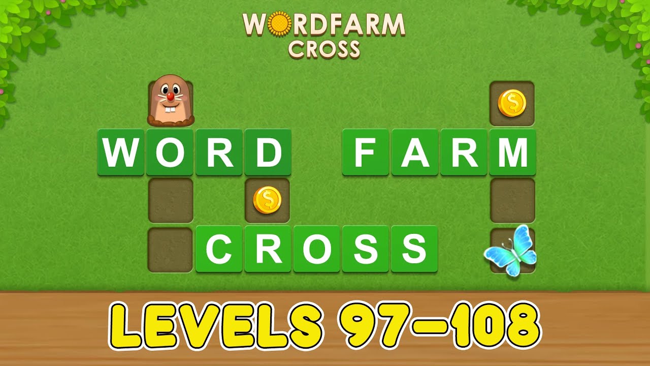 Word Farm Cross Levels 97 - 108 Answers - YouTube