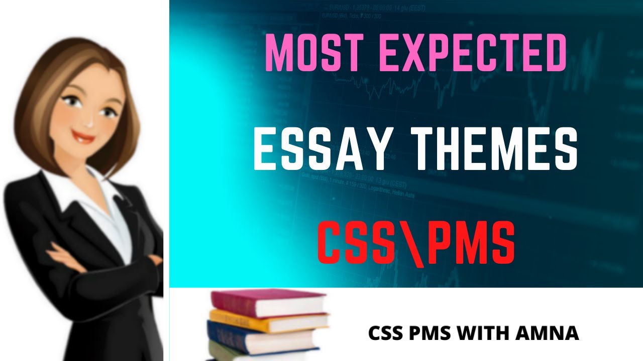 Important essay themes | English essay | CSS English essay | CSS PMS ...
