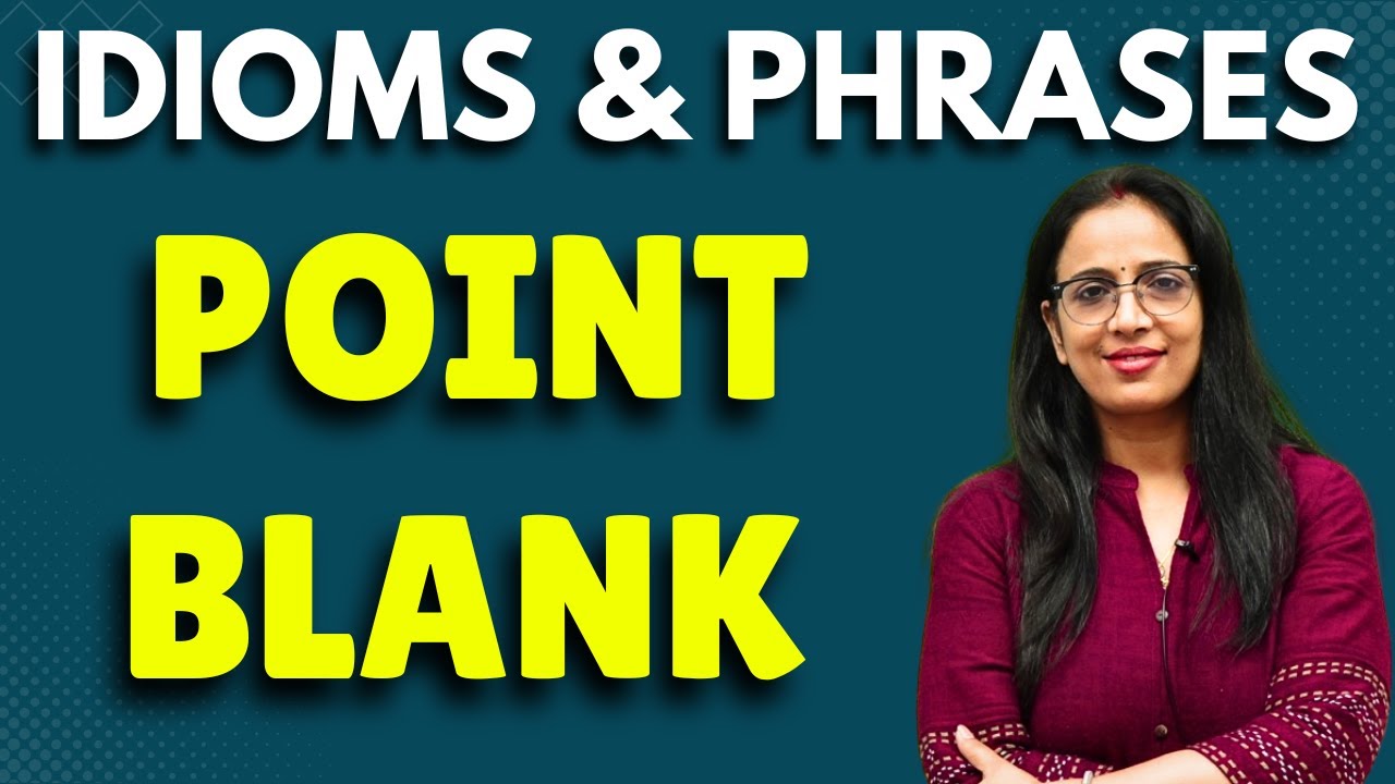 Point Blank Idioms Phrases Vocab UC LIVE YouTube point-blank-idioms-phrases-vocab-uc-live-youtube