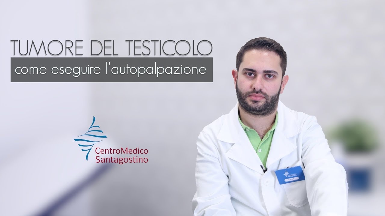 Tumore del testicolo - come eseguire l'autopalpazione - YouTube