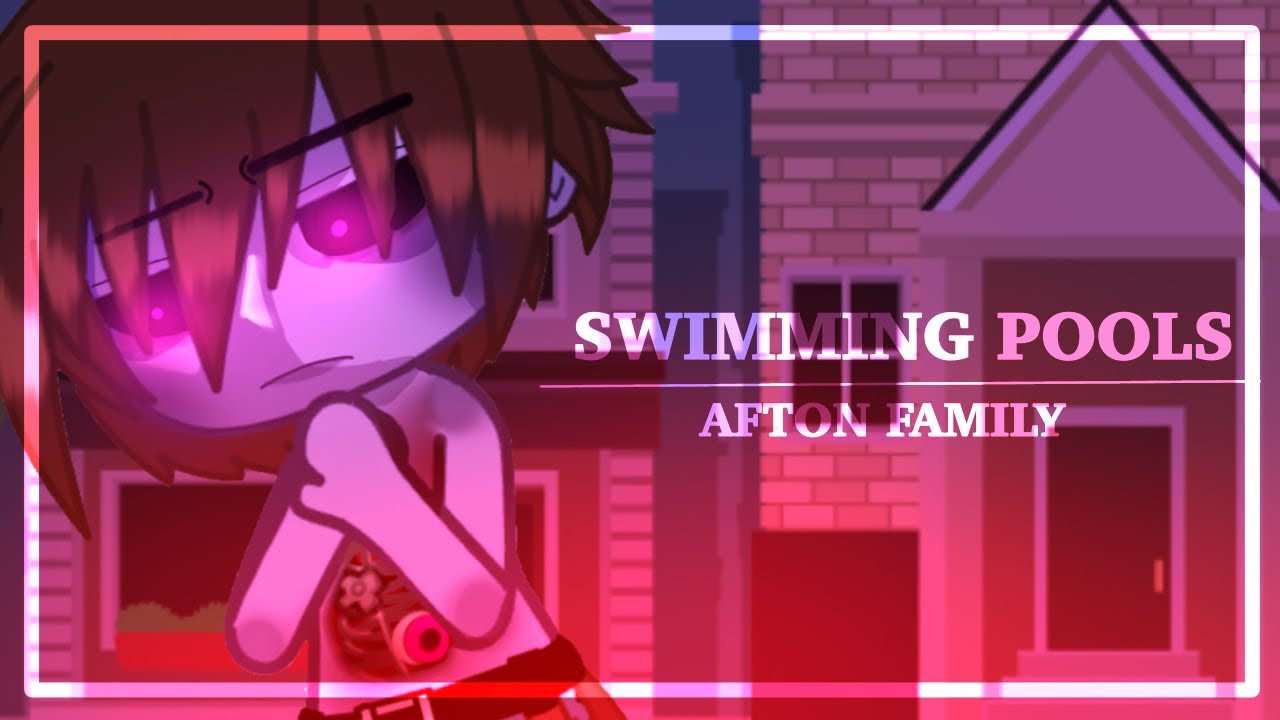 SWIMMING POOLS || TW IN DESC || FnaF MEME || Gacha || JustAdira - YouTube