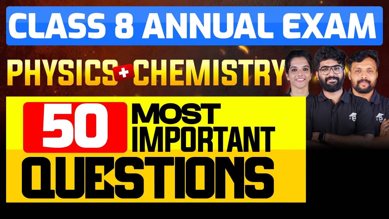 Class 8 | Physics + Chemistry 50 Most Important Questions | Eduport ...