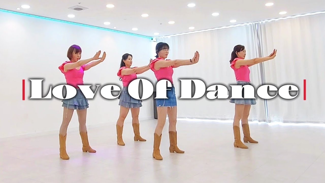 Love Of Dance Line Dance | Intermediate || Fred Whitehouse, Tim Johnson ...