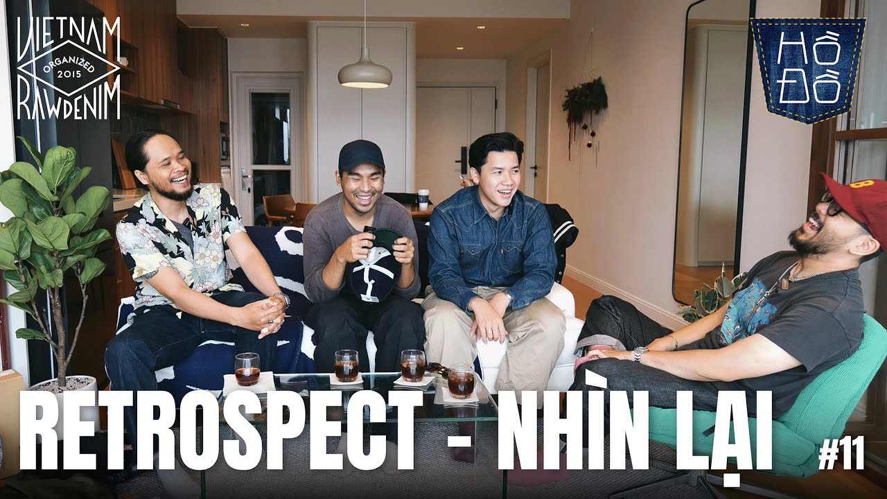 [VNRD] RETROSPECT - NHÌN LẠI |HỒ ĐỒ PODCAST EP. 11 - YouTube