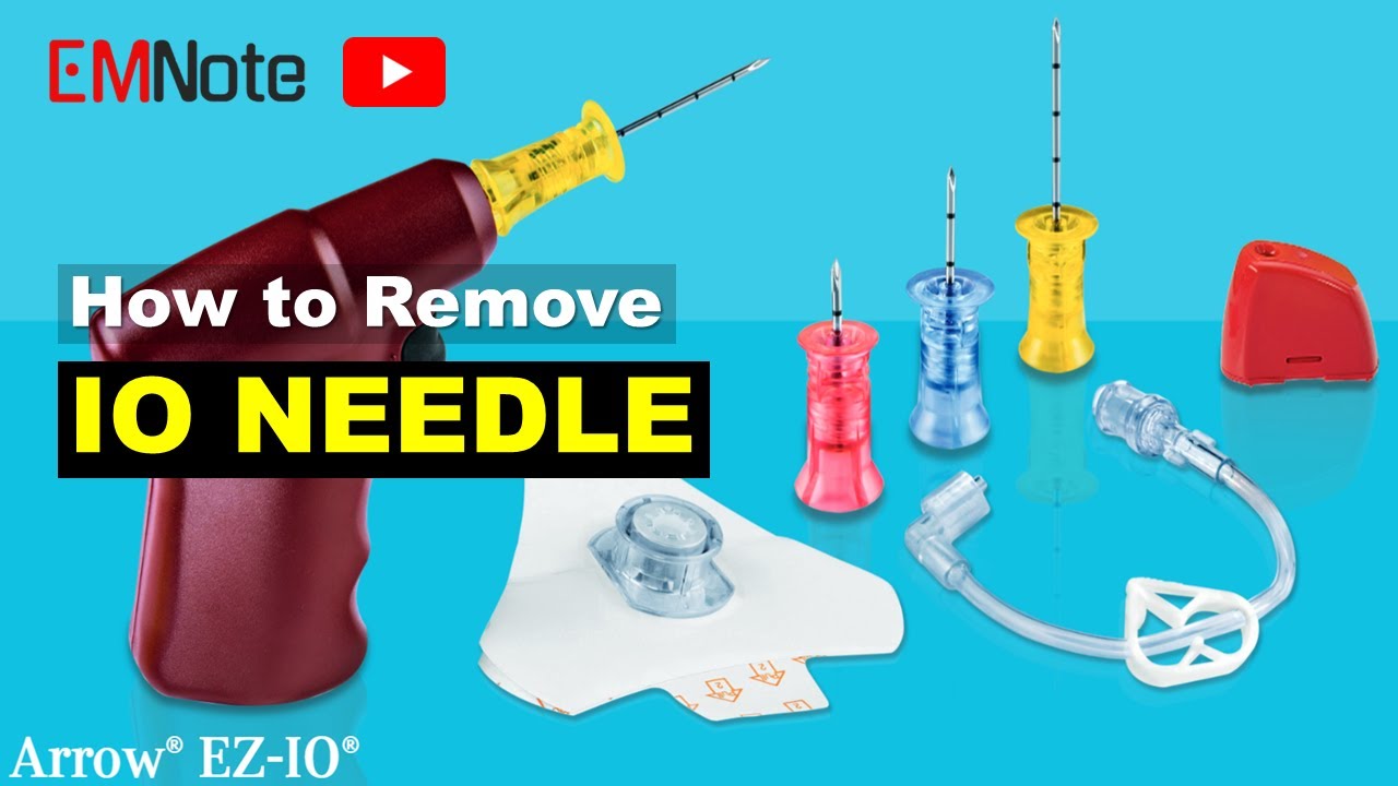 How To Remove IO Needle EZ IO YouTube