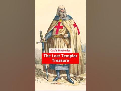 Templar Knights Lost Treasures | Cap's Mysteries #history #mystery # ...