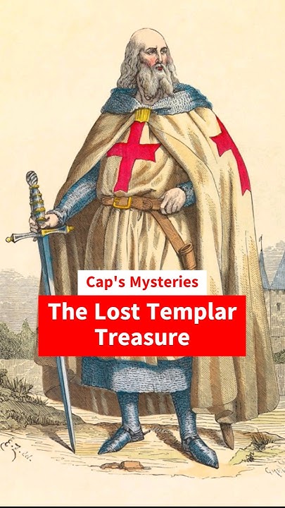 Templar Knights Lost Treasures | Cap's Mysteries #history #mystery # ...