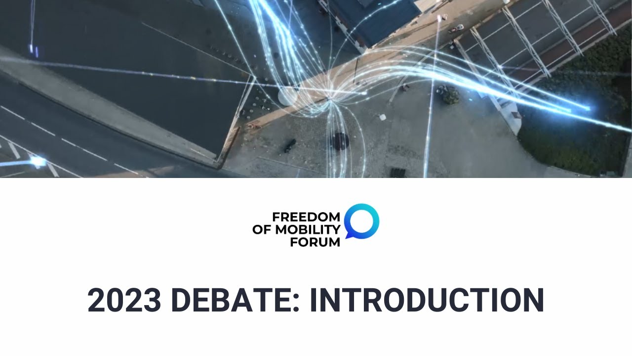 Freedom Of Mobility Forum 2023 Live Event | Introduction - YouTube