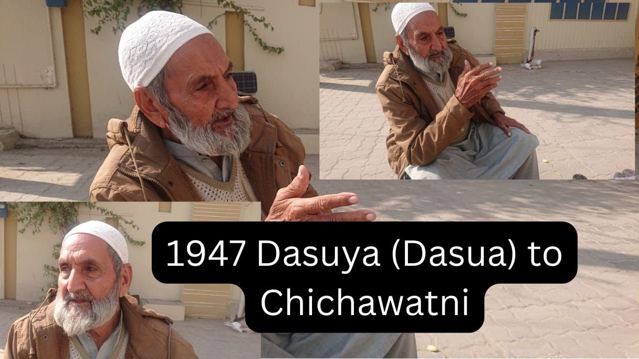 1947 Dasuya (Dasua) to chichawatni. Punjab Partition 1947 part 1 - YouTube