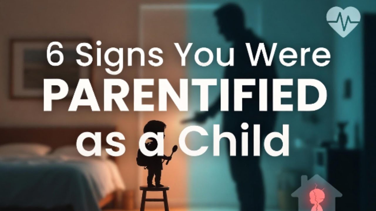 6 Signs You Were Parentified as a Child—The Invisible Role Swap - YouTube