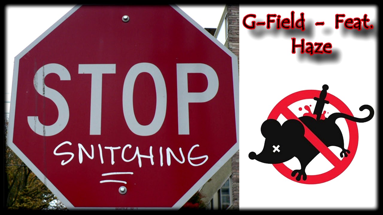G-field feat. Haze (Snitching) - YouTube